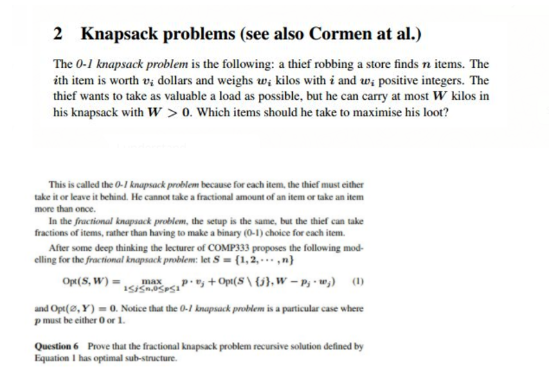 Solved Knapsack problems (see also Cormen at al.) The 0-1 | Chegg.com