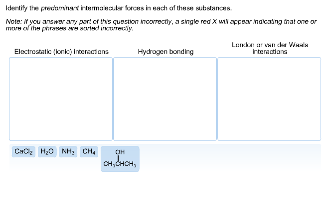 Solved Identify the predominant intermolecular forces in | Chegg.com
