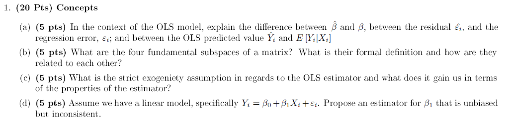 Solved 1. (20 Pts) Concepts (a) 5 pts) In the context of the | Chegg.com