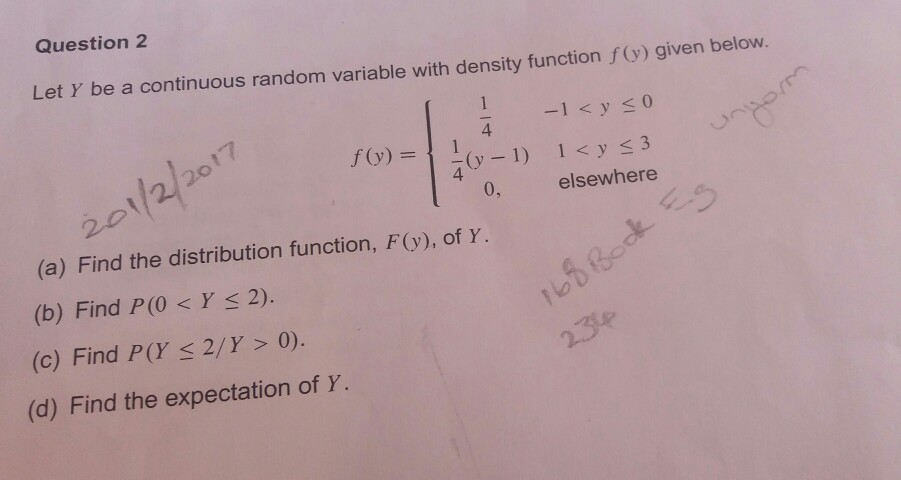 Solved Question 2 Let Y Be A Continuous Random Variable With 