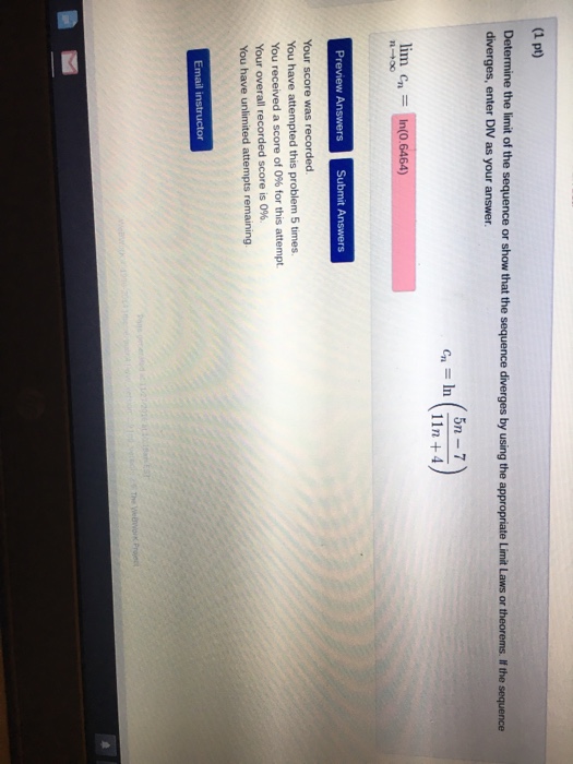 Solved Determine the limit of the sequence or show that the | Chegg.com