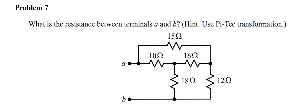 Solved Problem 7 What is the resistance between terminals a | Chegg.com