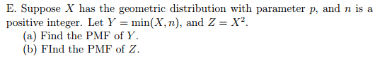 Solved Suppose X has the geometric distribution with | Chegg.com