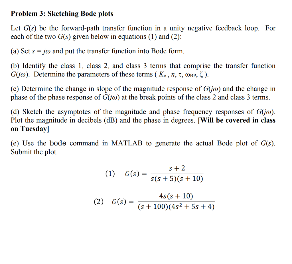 Solved Problem 3 Sketching Bode Plots Let Gs Be The 