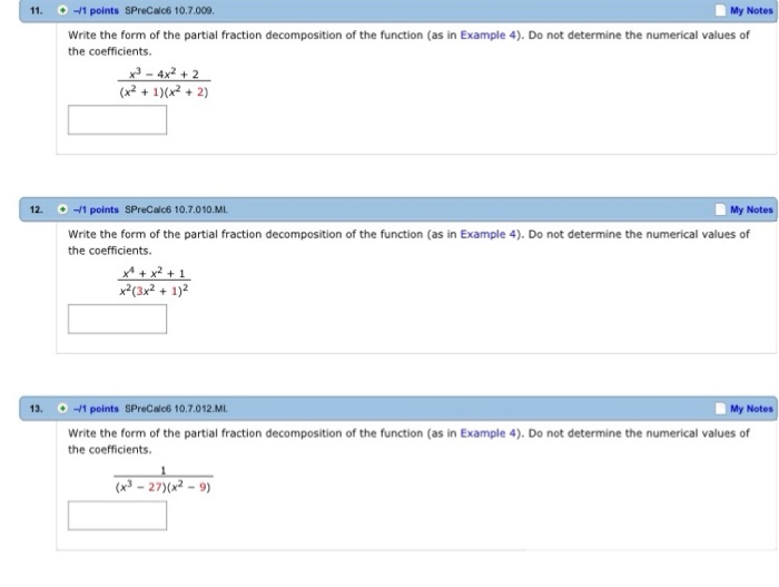 Solved Write The Form Of The Partial Fraction Decomposition Chegg