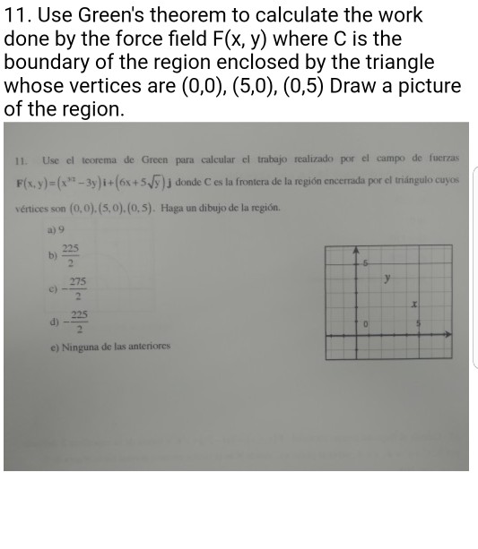 Solved 11. Use Green's theorem to calculate the work done by | Chegg.com