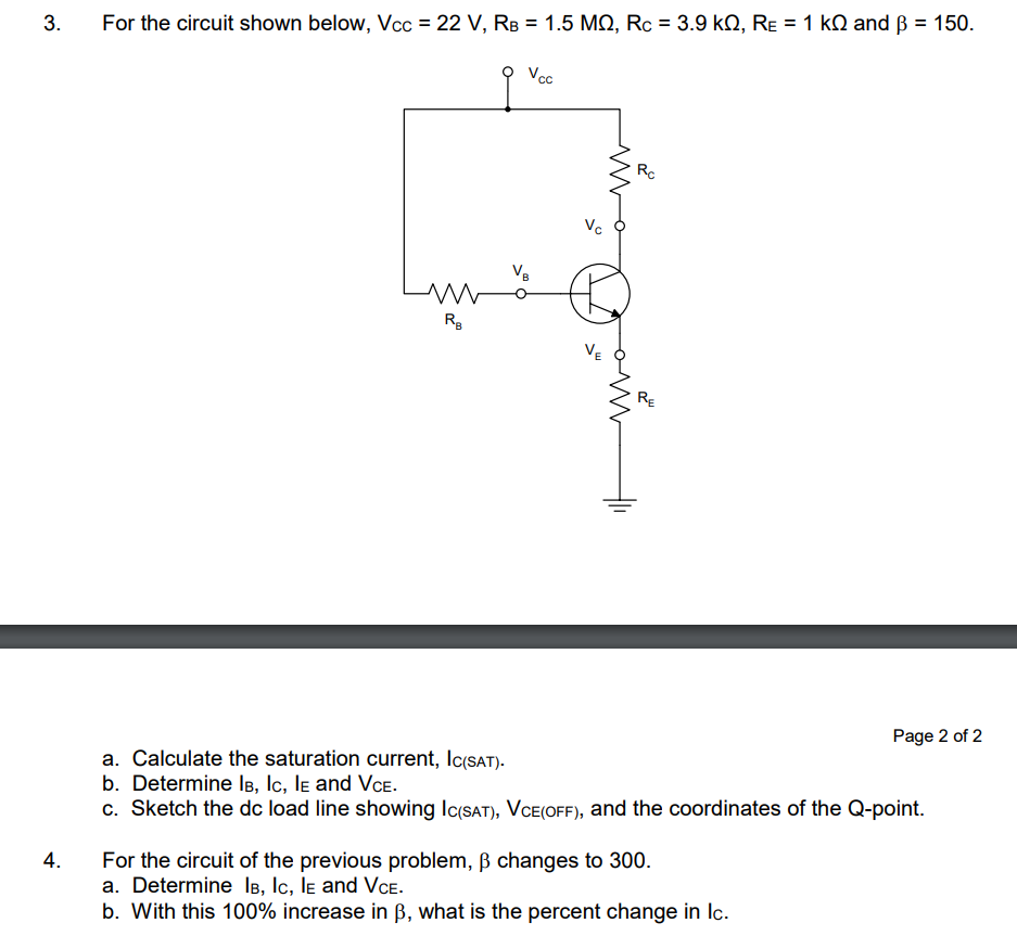 Solved 3. For the circuit shown below, Vcc : 22 V, RB-1.5 | Chegg.com