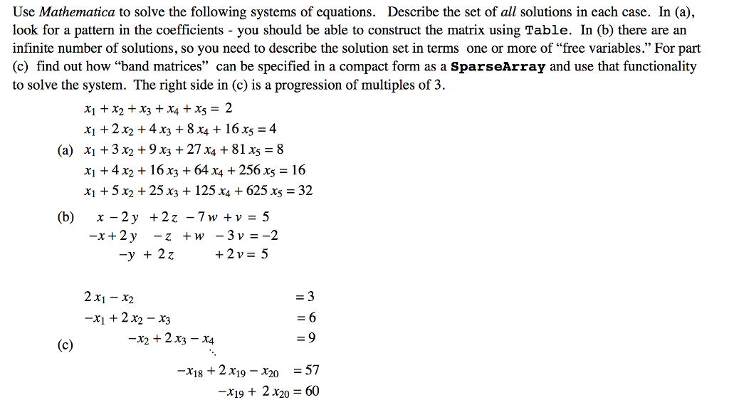 Use Mathematica to solve the following systems of | Chegg.com