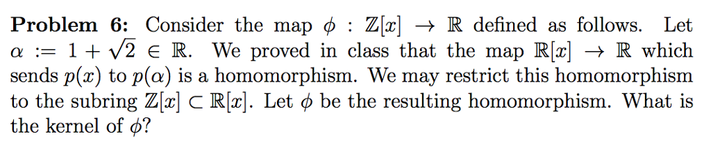 Solved Consider the map phi: z[x] rightarrow defined as | Chegg.com