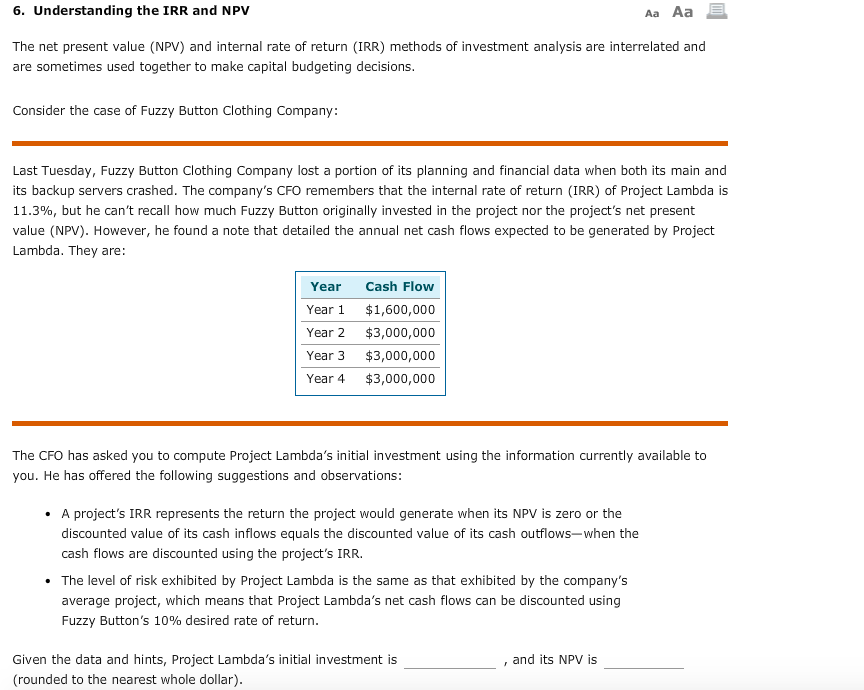 Solved The net present value (NPV) and internal rate of | Chegg.com