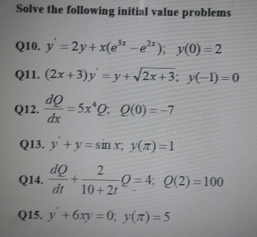 Solved Solve the following initial value problems y' = 2y + | Chegg.com