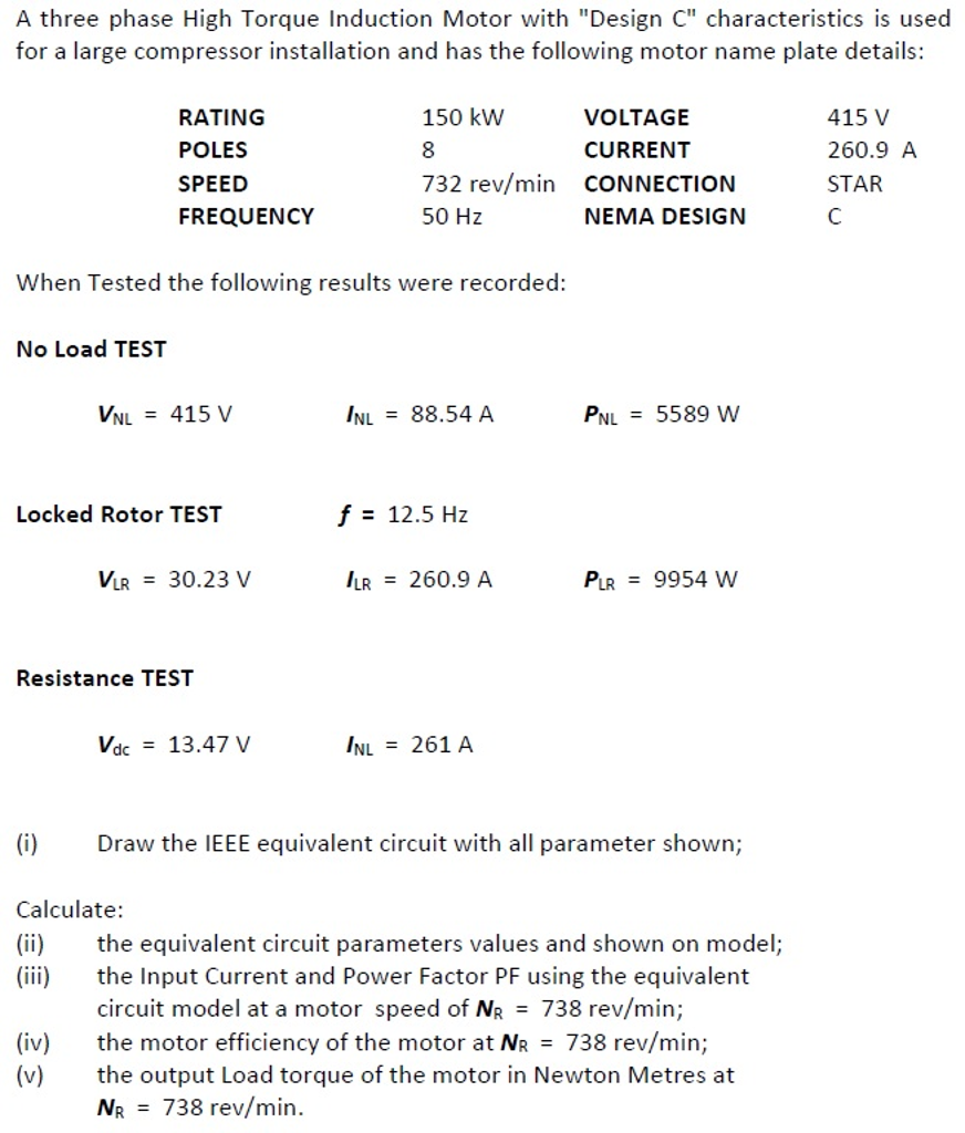 Solved A three phase High Torque Induction Motor with | Chegg.com