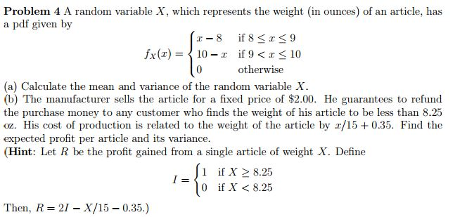 Solved A random variable X, which represents the weight (in | Chegg.com
