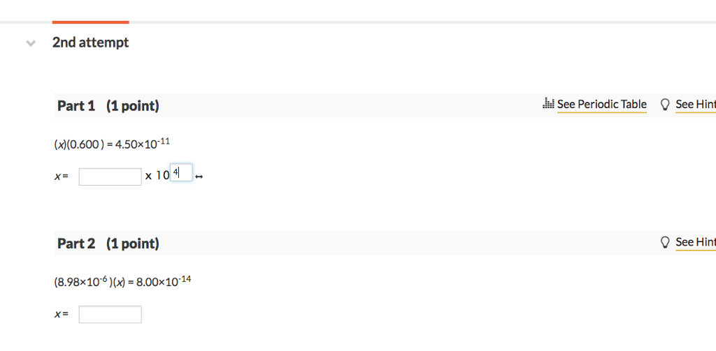Solved 2nd attempt Part 1 (1 point) l See Periodic Table See | Chegg.com