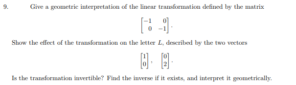Solved 9. Give a geometric interpretation of the linear | Chegg.com