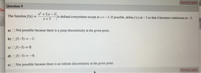 Solved The function f(x) = x^2 + 2x - 3/x + 3 | is defined | Chegg.com