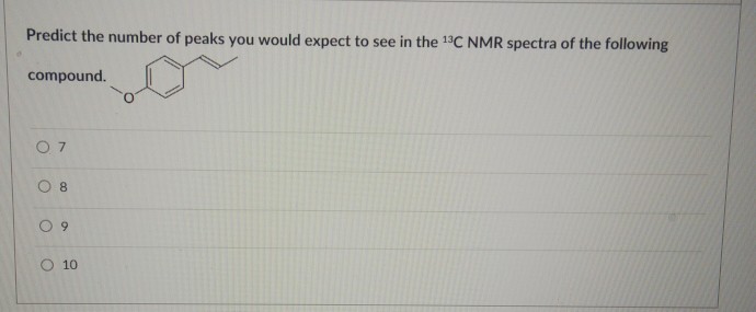 Solved Predict the number of peaks you would expect to see | Chegg.com
