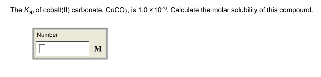 Solved The Ksp of cobalt(lI) carbonate, CoCO3, is 1.0 x | Chegg.com