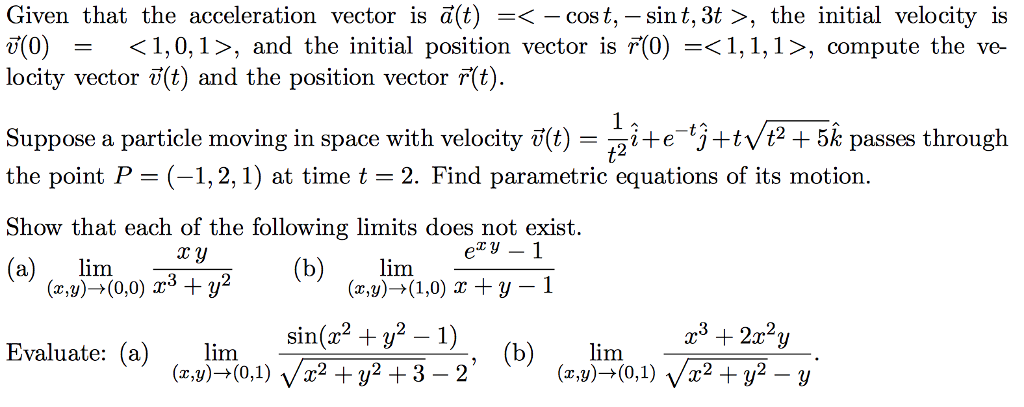 Solved Given that the acceleration vector is a(t)