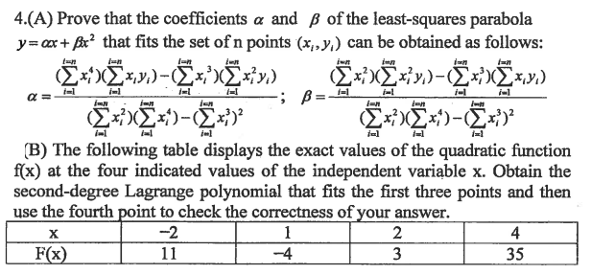 Solved Prove that the coefficients alpha and beta of the | Chegg.com