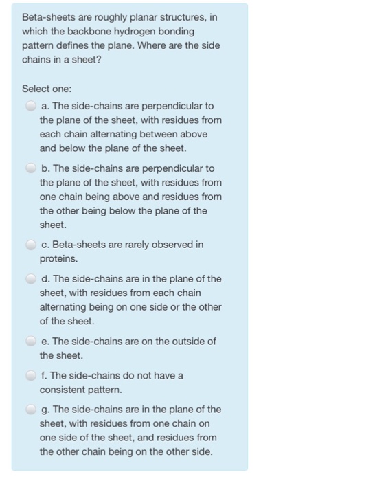 Solved Beta-sheets are roughly planar structures, in which | Chegg.com