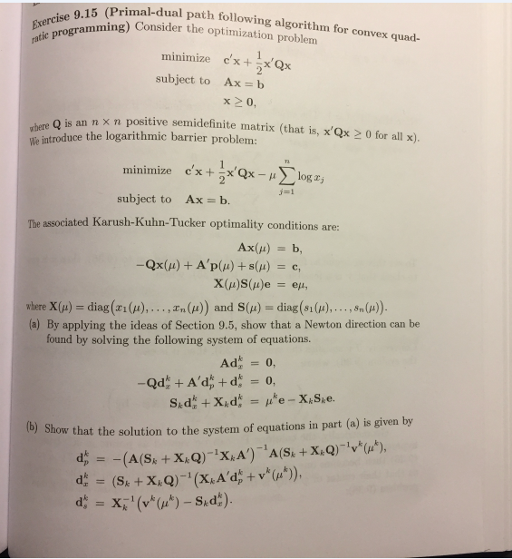 015 9.15 (Primal-dual path following for convex quad- | Chegg.com 015 9.15 (Primal-dual path following for convex quad- | Chegg.com