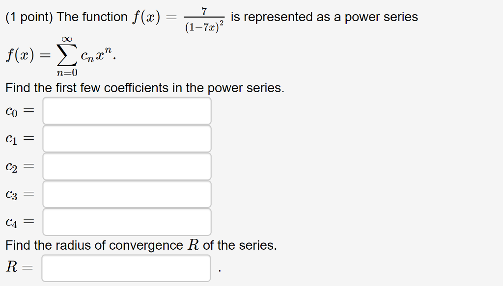 Solved (1 point) The function f(x) e is represented as a | Chegg.com
