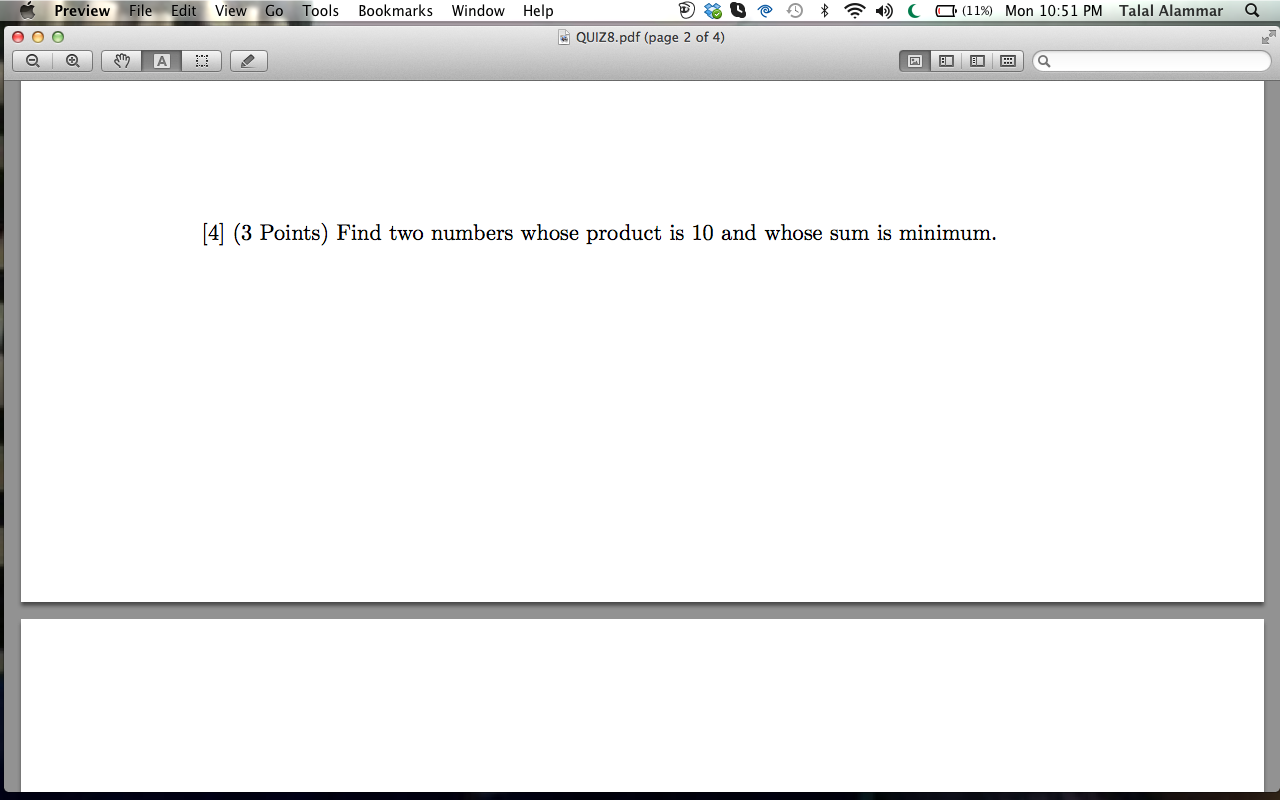 Solved Find Two Numbers Whose Product Is 10 And Whose Sum Is 6449