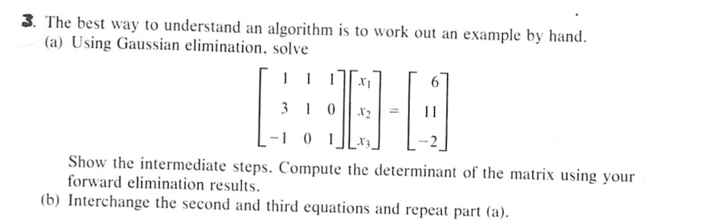 Solved The best way to understand an algorithm is to work | Chegg.com