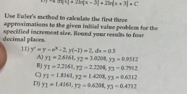 Solved Use Euler's method to calculate the first three | Chegg.com