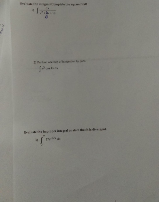 Solved Evaluate the integral. (Complete the square first) | Chegg.com