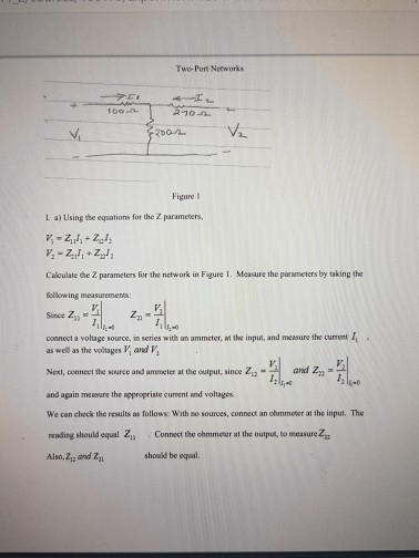 Solved Two-Port Networks Figure 1. a) Using the equations | Chegg.com