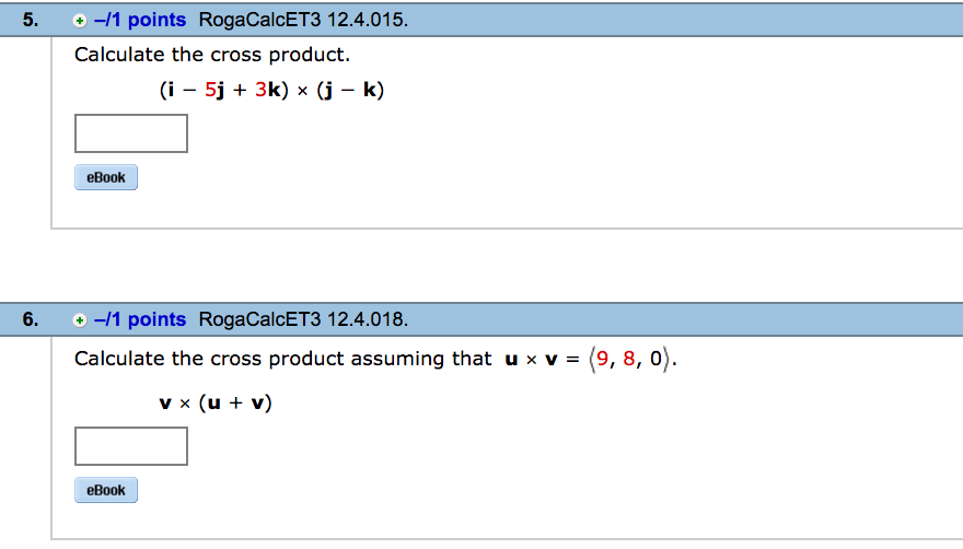 Solved Calculate the cross product. (i - 5j + 3k) times (j | Chegg.com