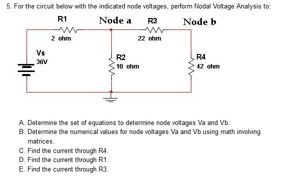 Solved For the circuit below with the indicated node | Chegg.com