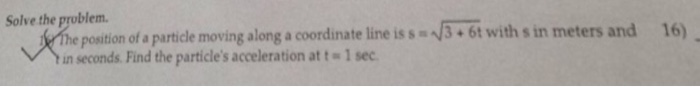 Solved The Position Of A Particle Moving Along A Coordinate