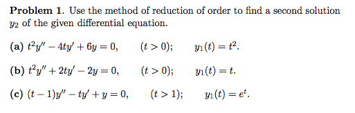 Solved Use the method of reduction of order to find a second | Chegg.com