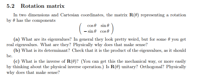 Solved 5.2 Rotation matrix In two dimensions and Cartesian | Chegg.com