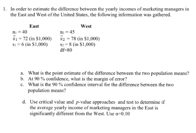 Solved In order to estimate the difference between the | Chegg.com