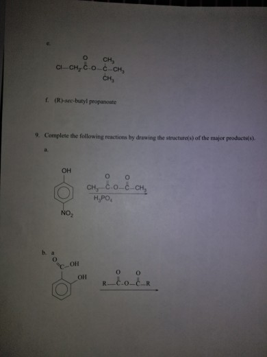 Solved CH3 0-C-C f. (R-sec-butyl propanoate 9. Complete the | Chegg.com