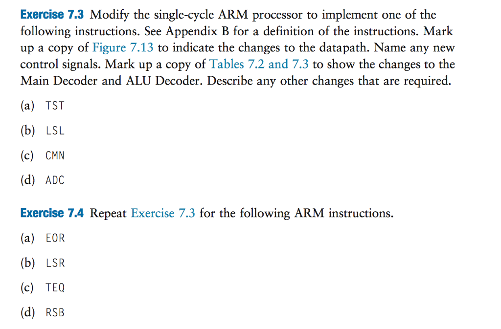 Solved Exercise 7.3 Modify the single-cycle ARM processor to | Chegg.com
