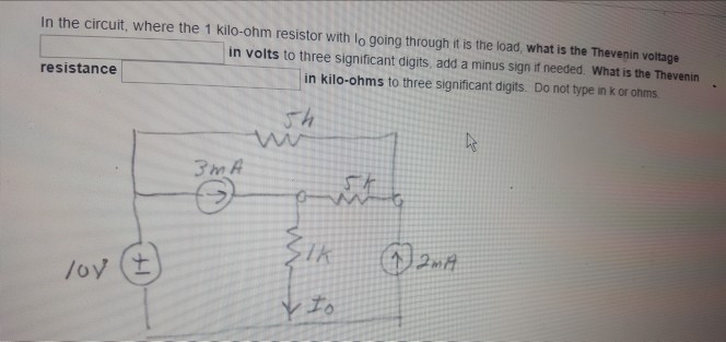 Solved In the circuit, where the 1 kilo-ohm resistor with lo | Chegg.com