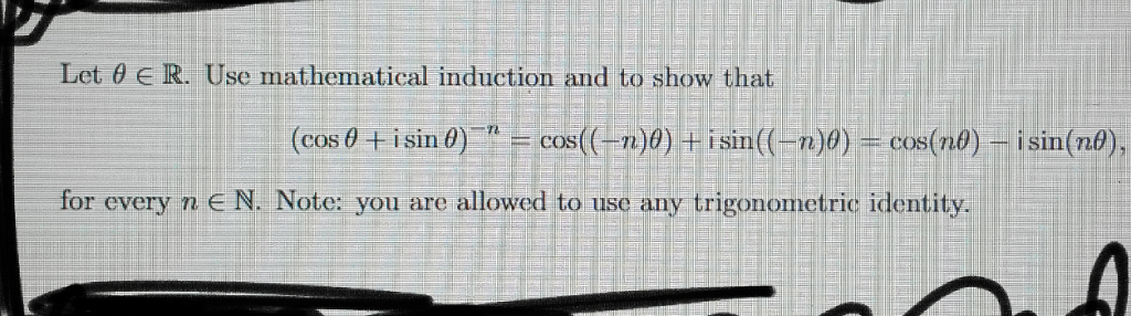 Solved Let θ E R. Use mathematical induction and to show | Chegg.com