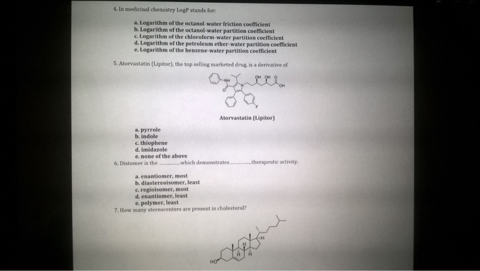 Solved 4 In Medicinal Chemistry Logp Stands For A