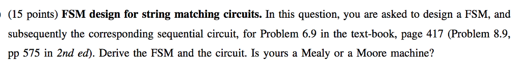 Solved 15 Points Fsm Design For String Matching Circuits 7738