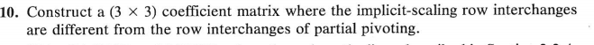 Solved 10. Construct a (3 × 3) coefficient matrix where the | Chegg.com
