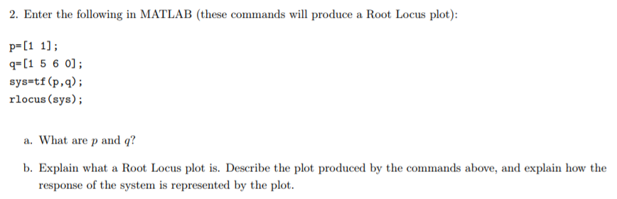 Solved 2. Enter the following in MATLAB (these commands will | Chegg.com
