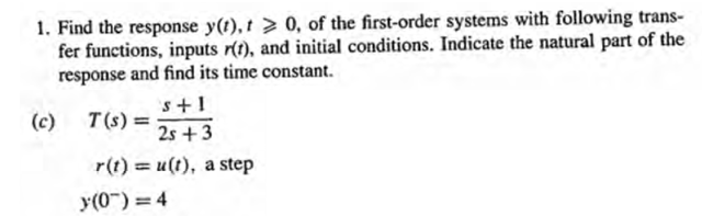 Solved Find the response y(t), t greaterthanorequalto 0, of | Chegg.com