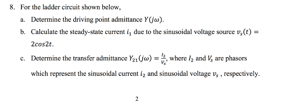 Solved For the ladder circuit shown below, a. Determine the | Chegg.com