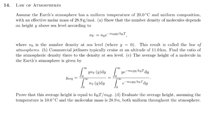 Solved LAW OF ATMOSPHERES Assume the Earth's atmosphere has | Chegg.com