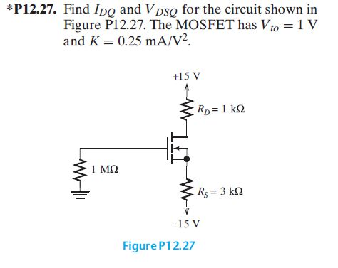 Solved Find IDQ and VDSQ for the circuit shown in Figure | Chegg.com